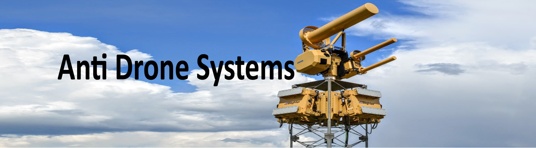 Anti-Drone Systems